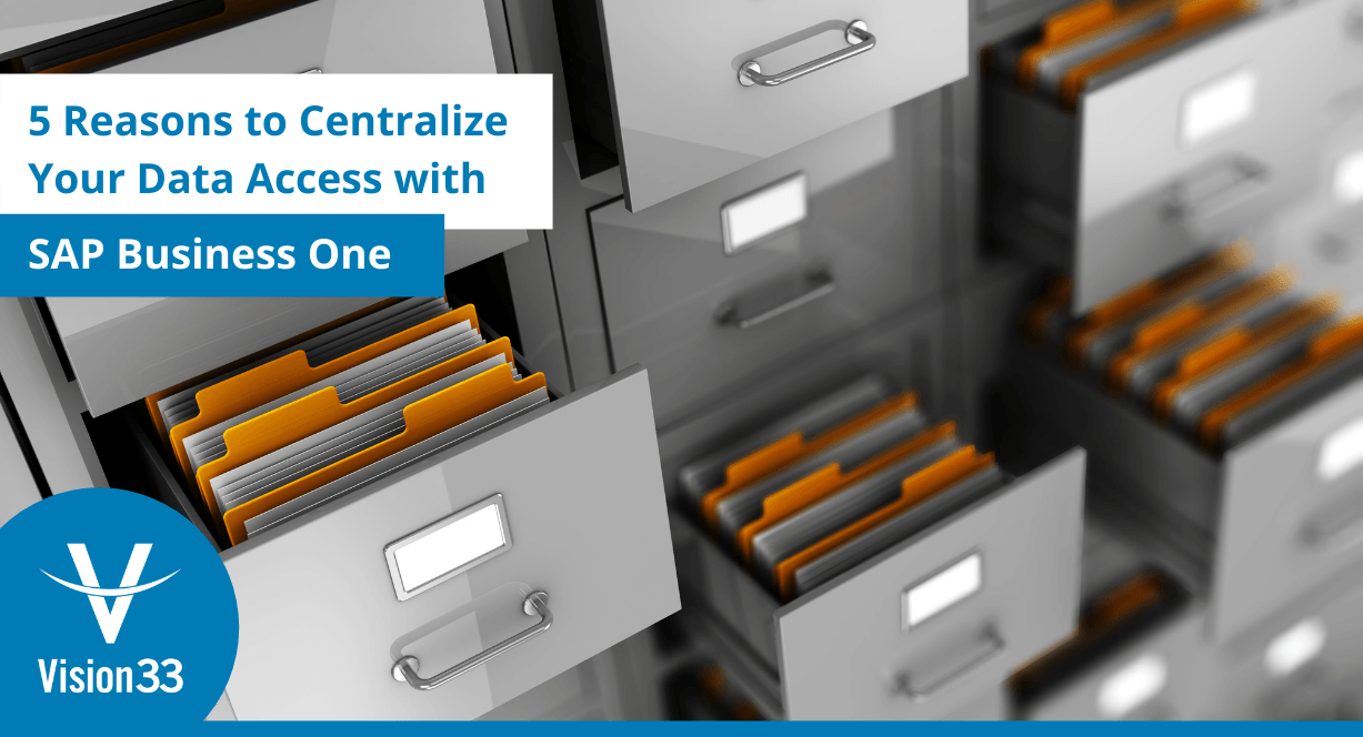 5 Reasons to Centralize Your Business Data With SAP Business One