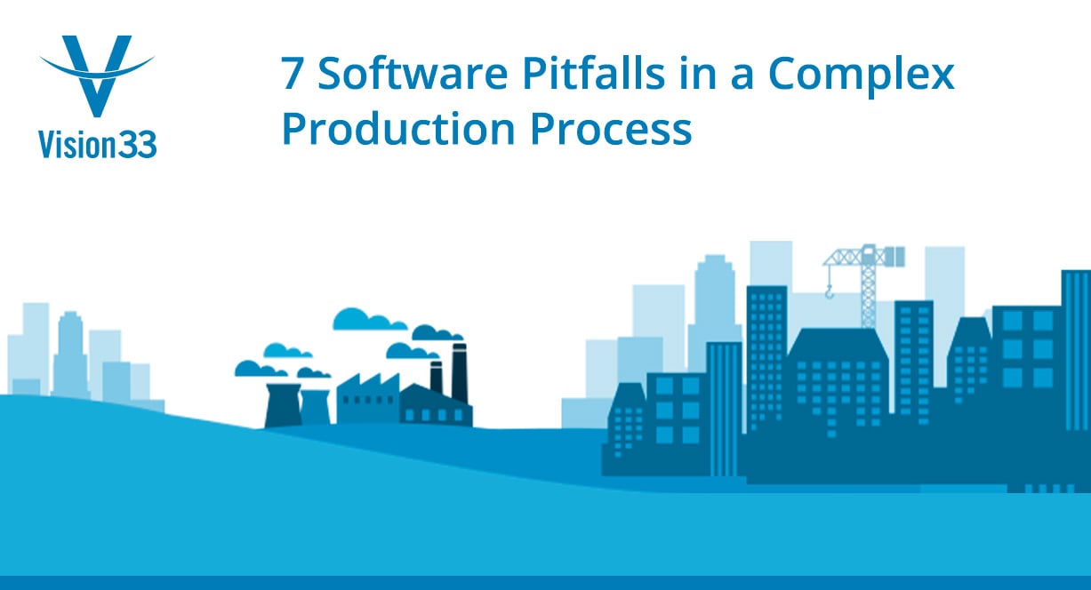 7 Software Pitfalls in a Complex Production Process
