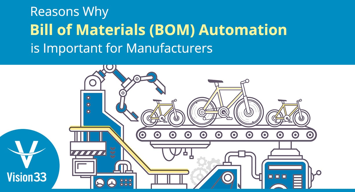 Bill of Materials (BOM) Automation Is Important for Manufacturers