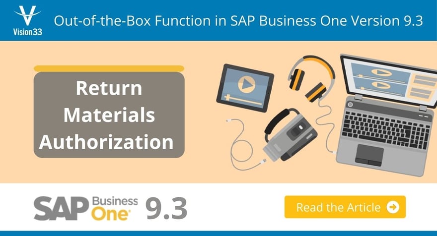 Return Materials Authorization (RMA) in SAP Business One version 9.3