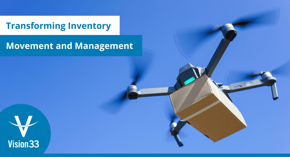 Transforming Your Inventory Movement and Management