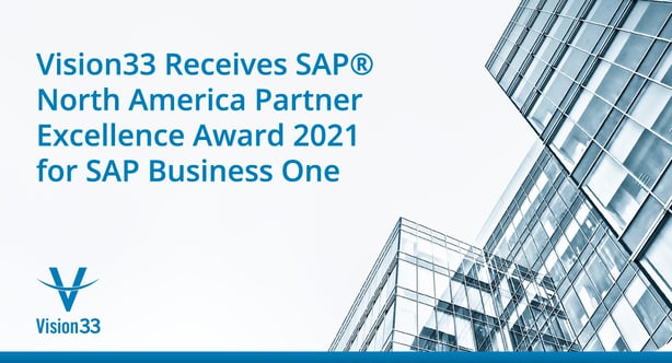 Vision33 Receives SAP® North America Partner Excellence Award 2021 for ...