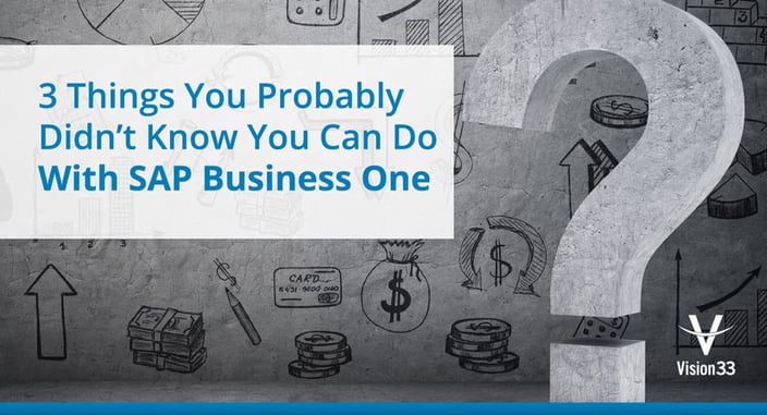 18 Facts You Didn't Know About SAP Business One